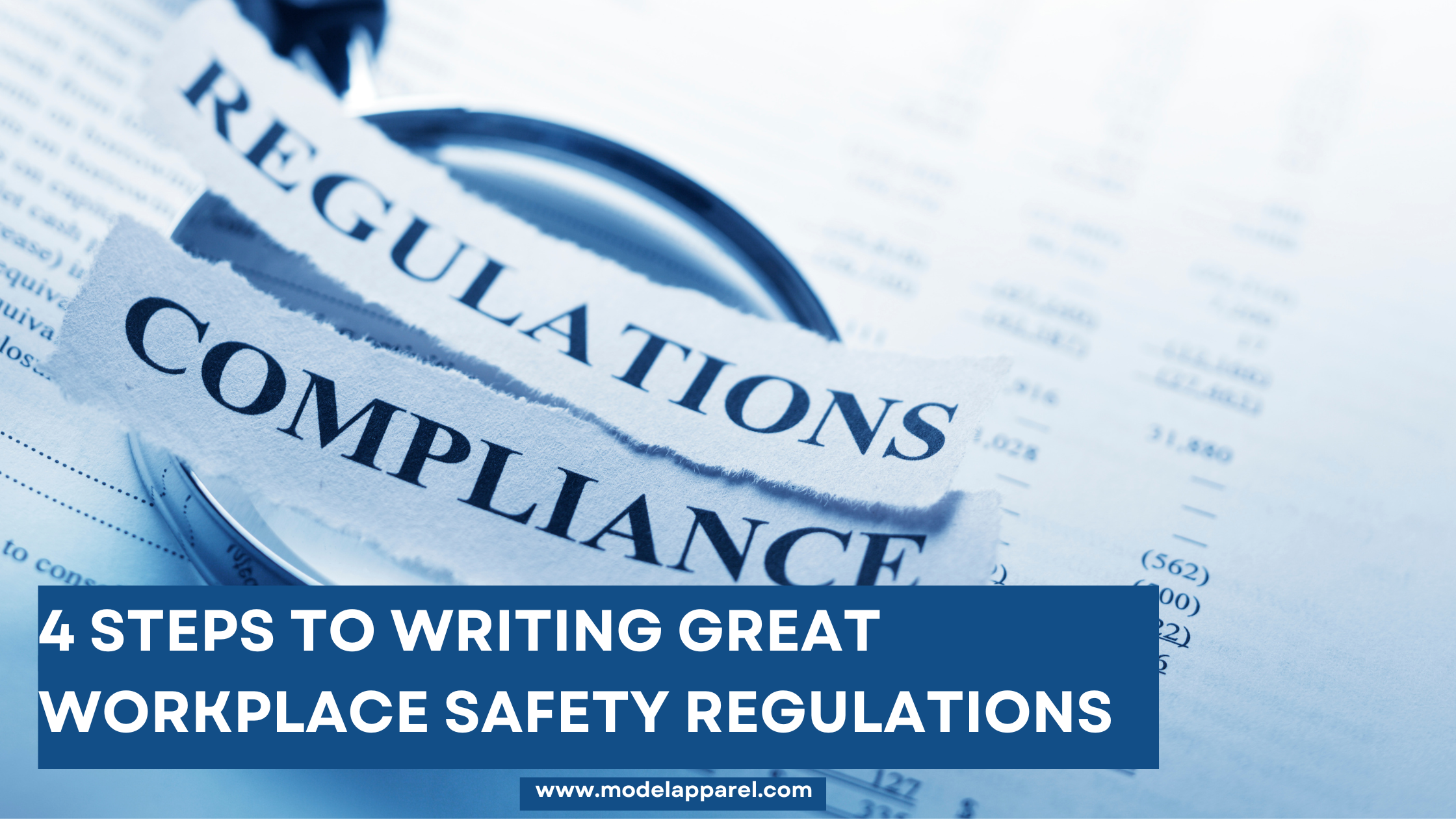 4 Steps To Writing Great Workplace Safety Regulations