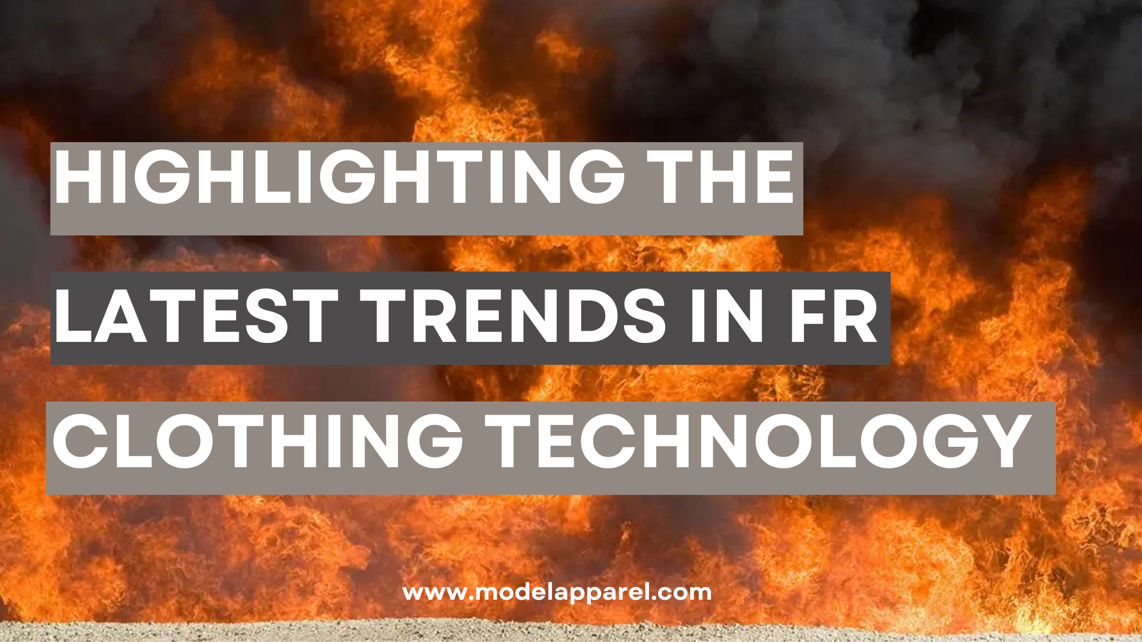 Highlighting The Latest Trends In FR Clothing Technology
