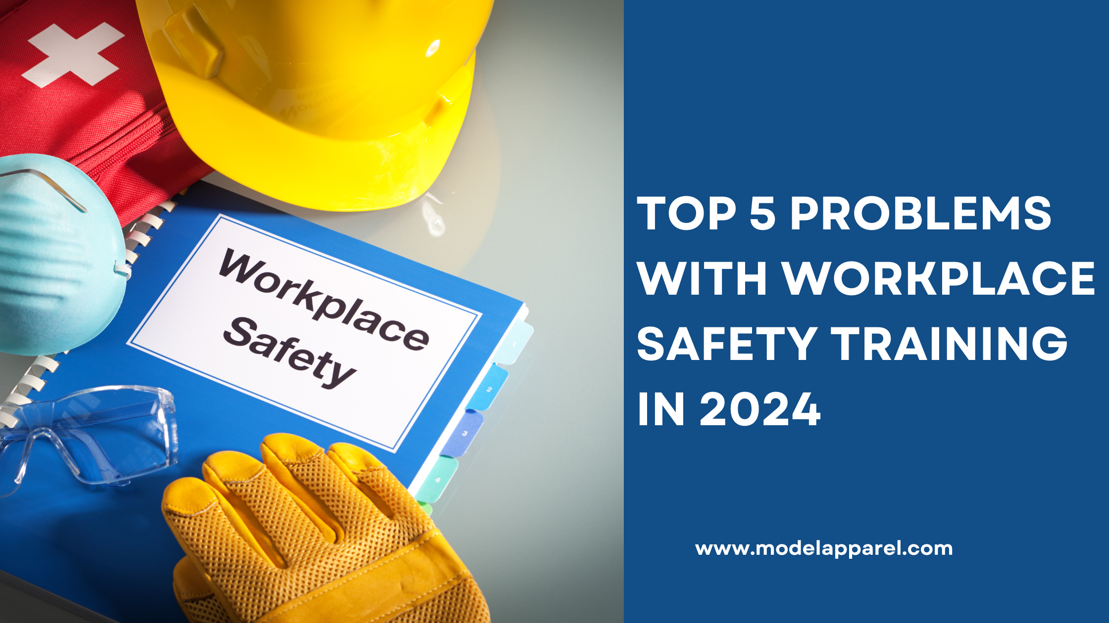 Top 5 Problems With Workplace Safety Training In 2024