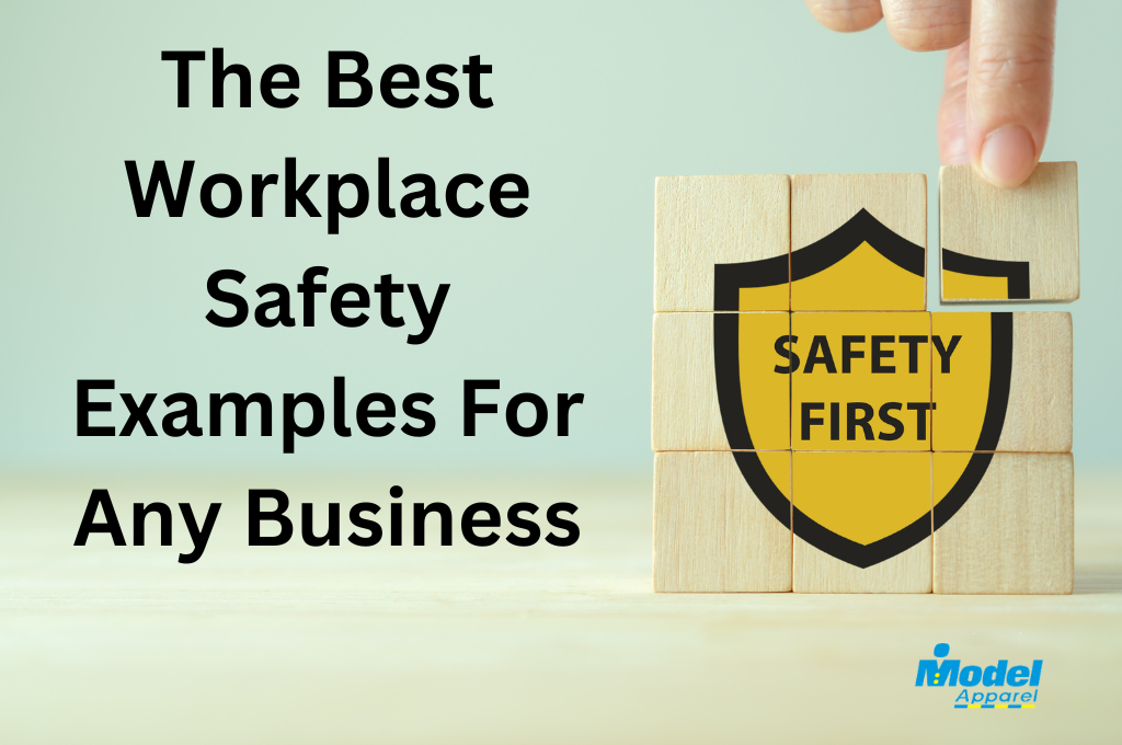 The Best Workplace Safety Examples For Any Business