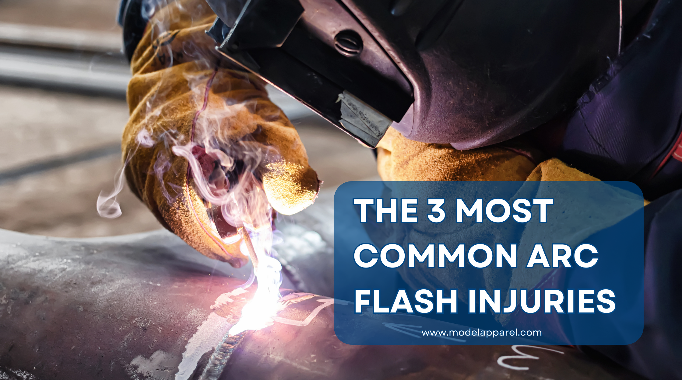 The 3 Most Common Arc Flash Injuries